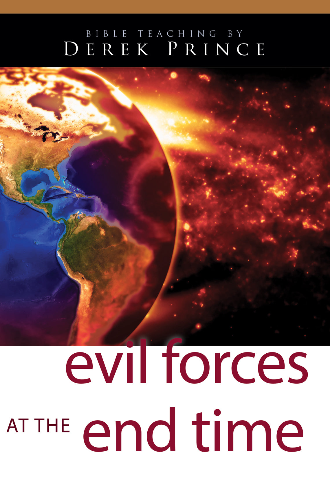 Evil Forces At The End Time | Media | Derek Prince Ministries Australia