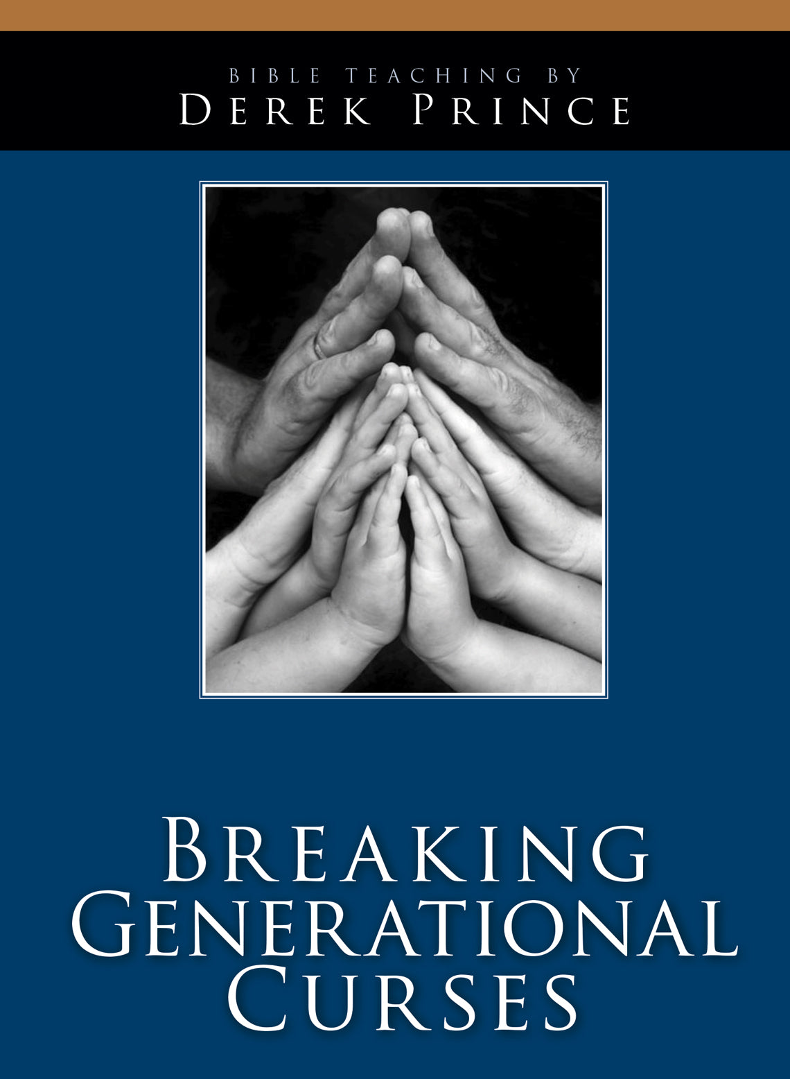 Breaking Generational Curses | Media | Derek Prince Ministries Australia